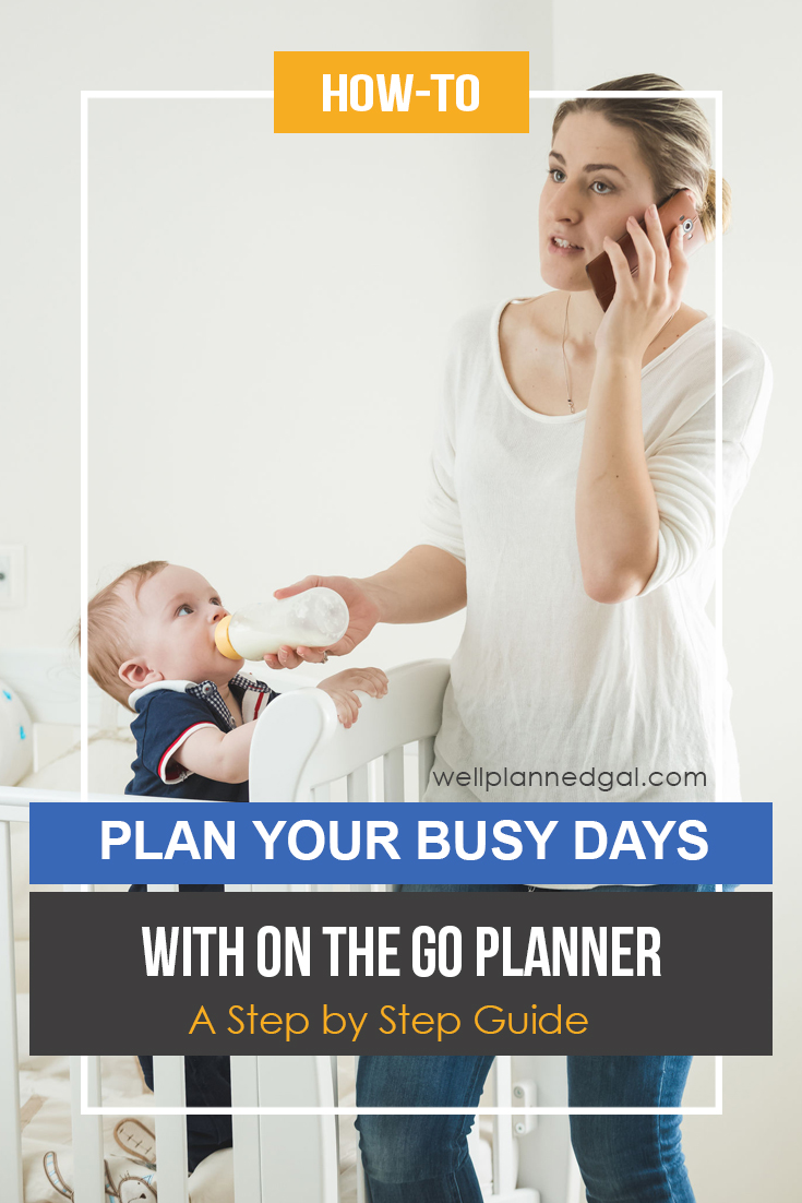 Using Your On the Go Planner - Well Planned Gal