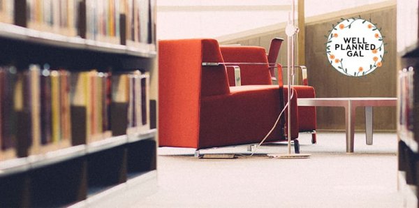 Using Your Local Library - Well Planned Gal