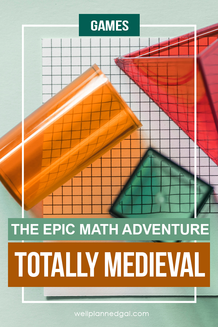 Totally Medieval: The Epic Math Adventure - Well Planned Gal