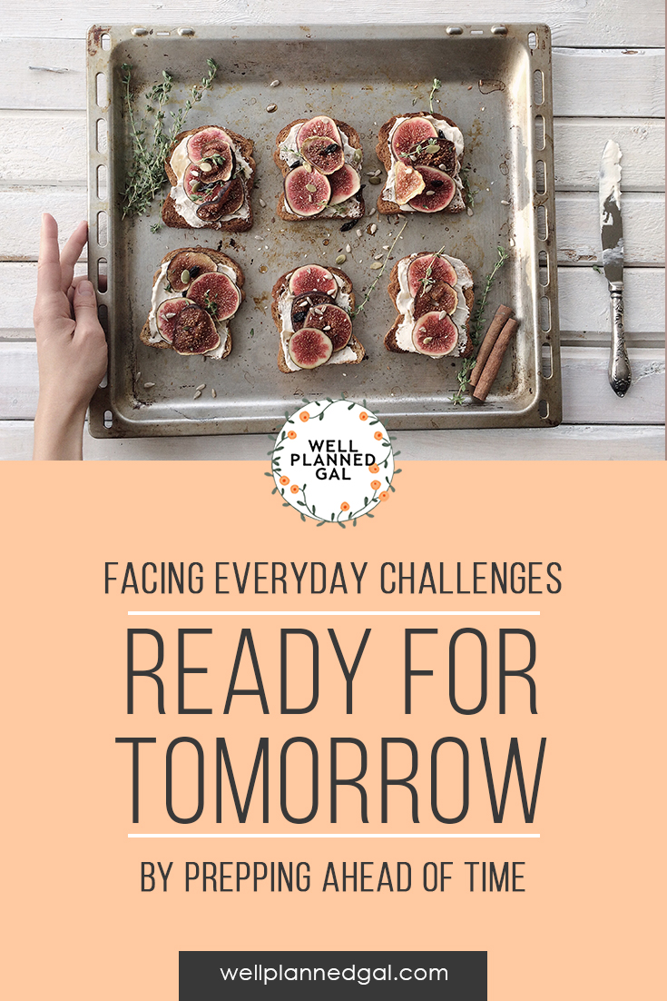Ready for Tomorrow - Well Planned Gal